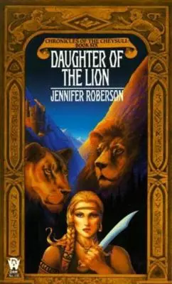 The Cheysuli Reread, Book 6: Daughter of the Lion