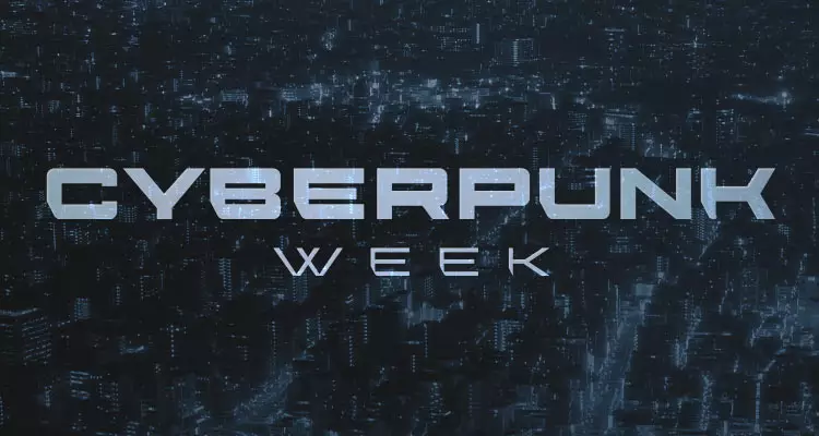 Non è finzione, sono le nostre vite: annunciando la Cyberpunk Week su Tor.com