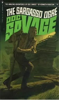 Ko je Doc Savage?: Sargasso Ogre, Kenneth Robeson 22309_3