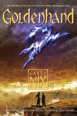 Same Old Kingdom: Goldenhand de Garth Nix