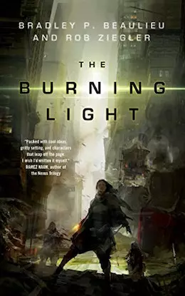 Obsession Without Resolution: The Burning Light by Bradley P. Beaulieu û Rob Ziegler