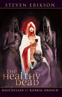 Malazan Reread of the Fallen: The Healthy Dead, Part Three