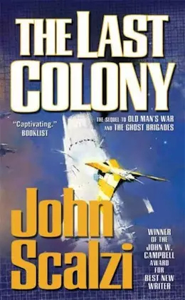 Burin Fadada: John Scalzi's Colony na Ƙarshe