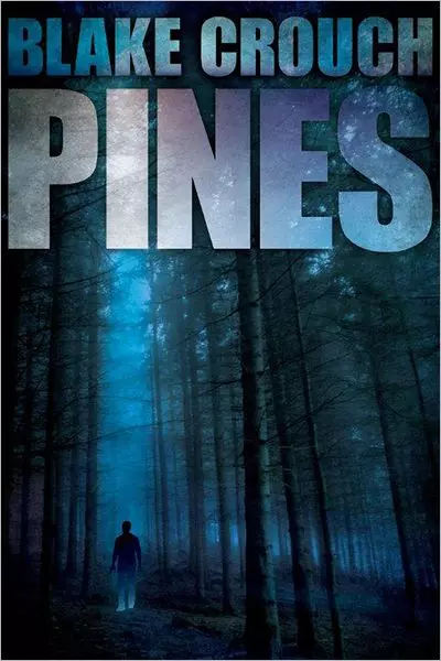 It Wasn't Aliens, and They Weren't Dead All Along: The Big Reveal in Blake Crouch's Pines