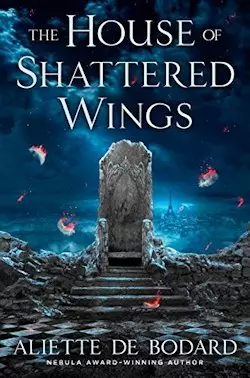 Conclave of Angels: The House of Shattered Wings ដោយ Aliette de Bodard