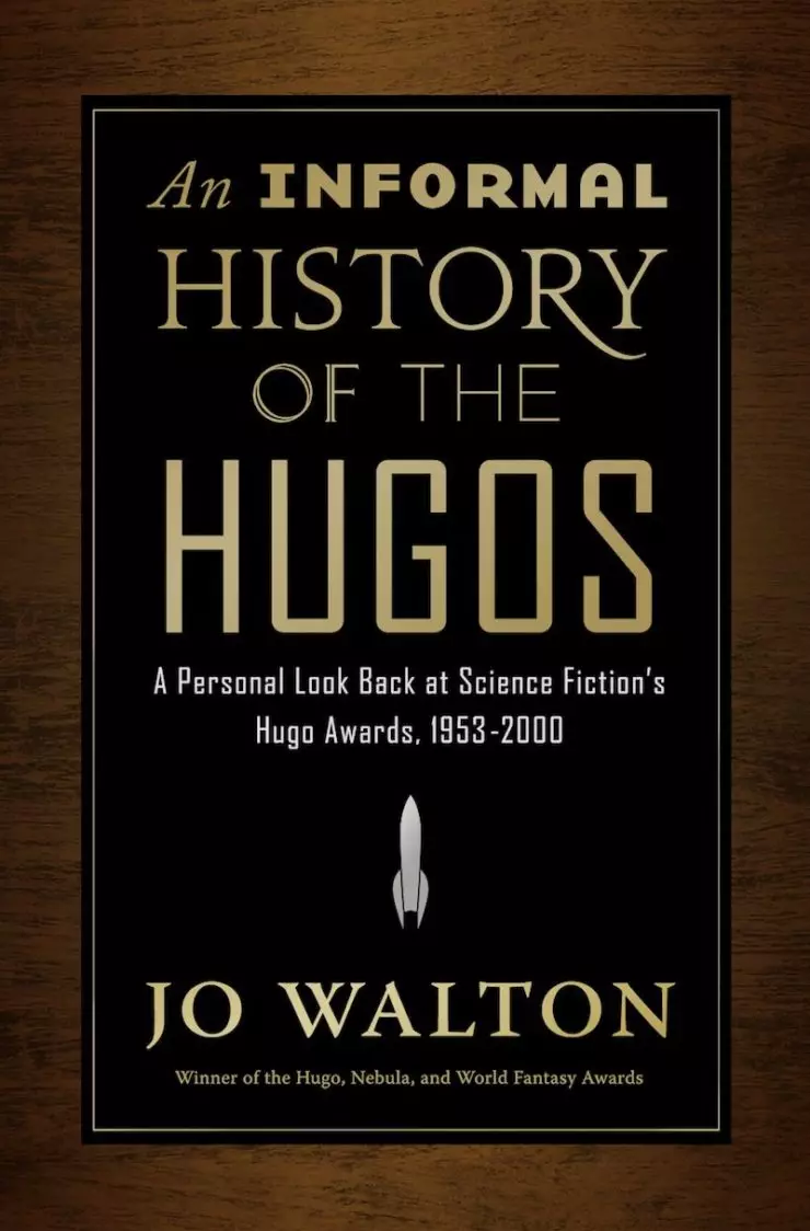 Révéler An Informal History of the Hugos de Jo Walton 23761_1
