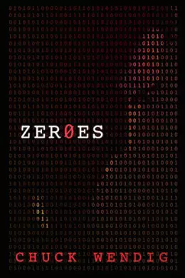 谁黑了黑客？ Chuck Wendig 的 Zer0es