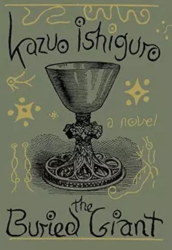 Forget Me Not: The Buried Giant av Kazuo Ishiguro