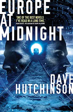 Here Be Monsters: Europe at Midnight-en eskutik, Dave Hutchinson