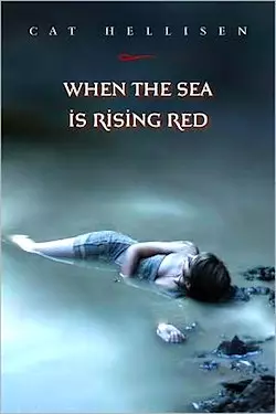Важный выбор: Когда море становится красным, Кэт Хеллисен