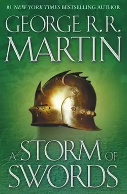 A Read of Ice and Fire: A Storm of Swords, Μέρος 30