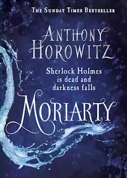 A False Premise: Moriarty av Anthony Horowitz 27883_1
