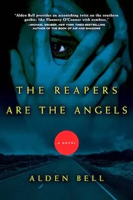 The Reapers គឺជា Angels Alden Bell