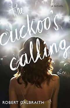 Het nieuwste boek van J.K. Rowling, The Cuckoo's Calling, momenteel uitgebracht onder een pseudoniem! 31207_1