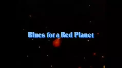 Menjelajahi Cosmos Carl Sagan: Episode 5, "Blues for a Red Planet"