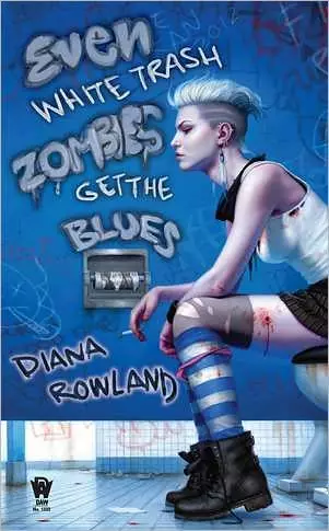 Brains of the Operation: Hyd yn oed Zombies Sbwriel Gwyn yn Cael Y Gleision gan Diana Rowland