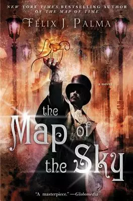 කවුද කොහෙද යන්නේ? The map of the Sky by Felix J. Palma