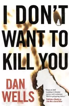 Bài đánh giá về I Don’t Want to Kill You của Dan Wells