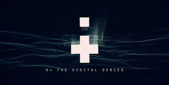 Technology Isn't the Bad Guy: H+: The Digital Series