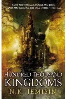 2011 Hugo Best Novel Nominees: The Hundred Thousand Kingdoms ni N.K. Jemisin