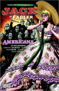 Fabel Baca Ulang: Jack of FablesAmericana (V. 4)