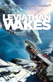 Opera spațială pentru masă: Leviathan Wakes de James S.A. Corey