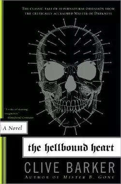 Rápido, Sujo e Fundamentalmente Malvado: Livro de Terror dos Anos 80 The Hellbound Heart