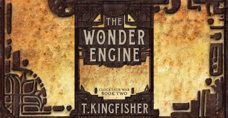 Sleeps With Monsters: Feeling and Faith in The Wonder Engine af T. Kingfisher
