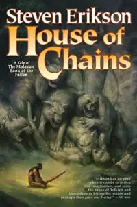 Malazan Relisez les Déchus : House of Chains, Chapitre quinze