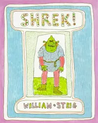 Over het herlezen van William Steigs boek Shrek!