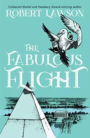 Rudaí Maith Tar I bPacáistí Beaga: The Fabulous Flight le Robert Lawson