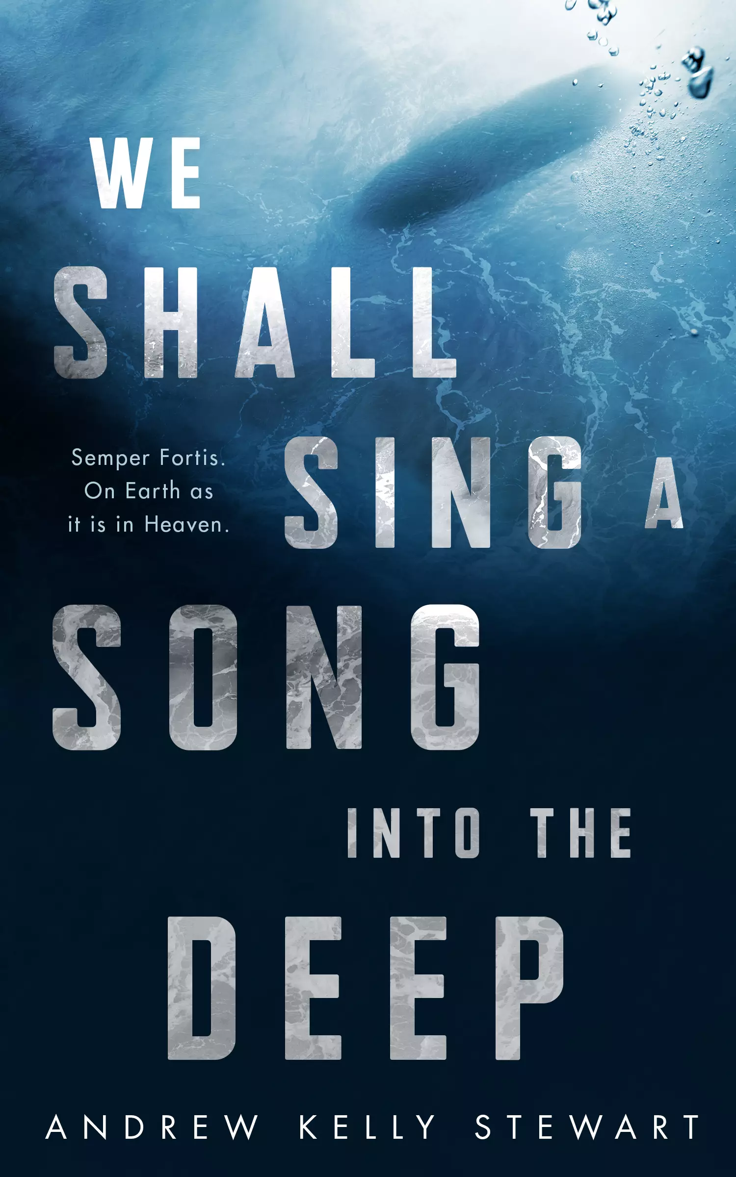 Get Ready to Dive Into We Shall Sing a Song Into the Deep dening Andrew Kelly Stewart! 4448_1