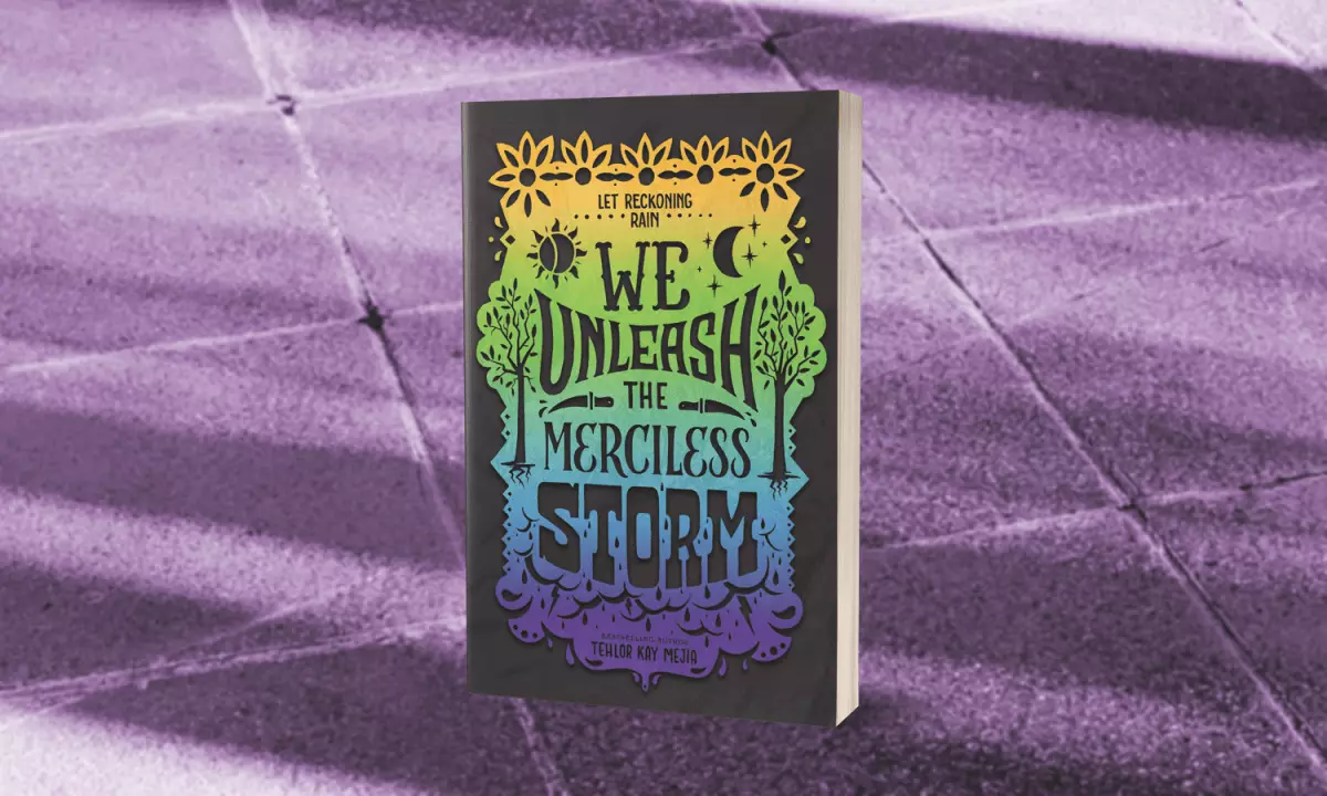When the Revolution Comes Home: Tehlor Kay Mejia's We Unleash the Merciless Storm