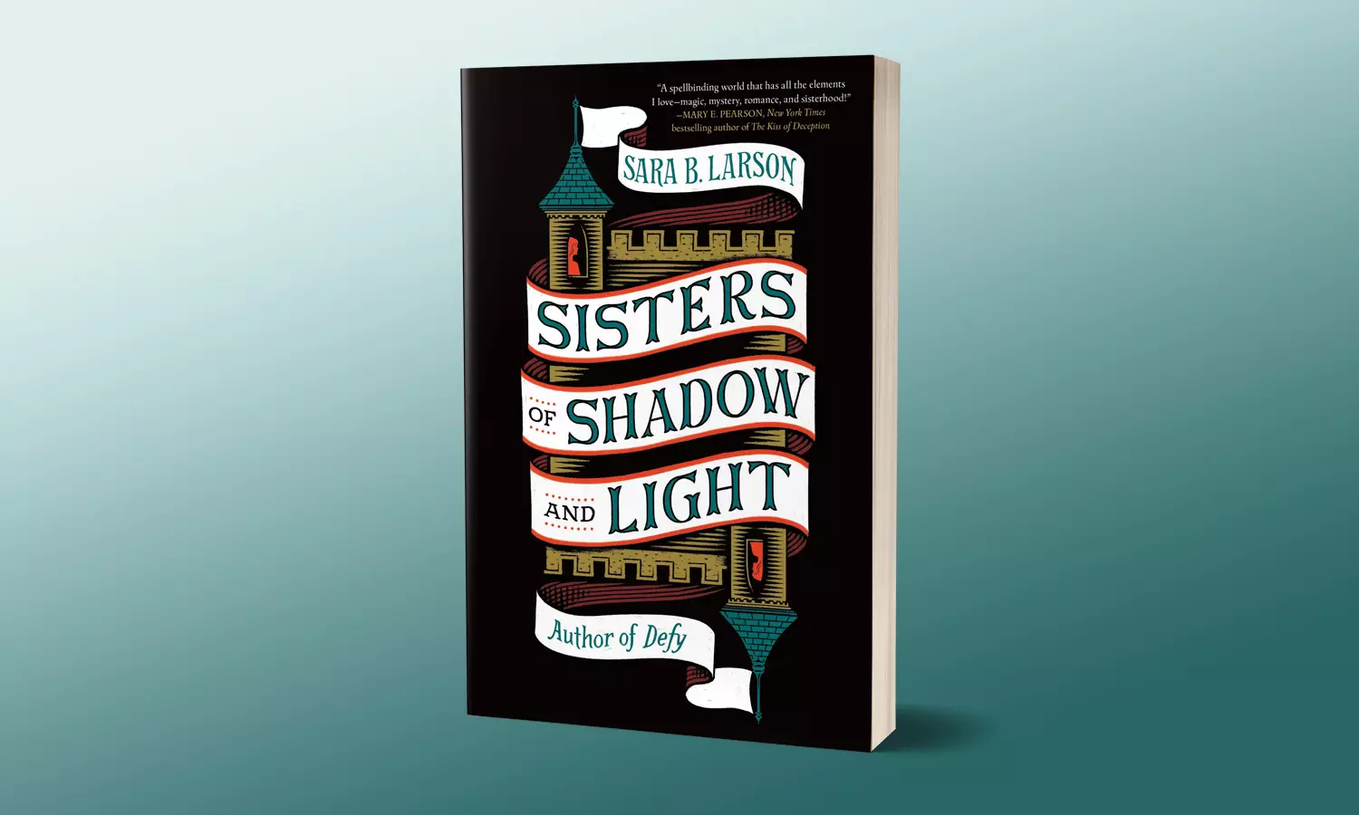 Ismerős fantázia: Az árnyék és a fény nővérei, Sara B Larson