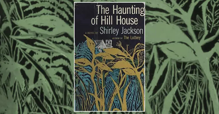 מה שהלך שם, הלך לבד: ביקור מחדש בסרט The Haunting of Hill House של שירלי ג'קסון