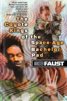 Les droïdes que vous recherchez : les rois coyotes de l'ère spatiale Bachelor Pad par le ministre Faust