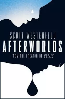 Britská obálka Afterworlds Scott Westerfeld