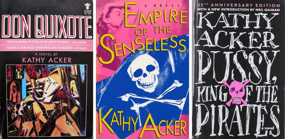 دزدان دریایی، پانکها و کوئستها: رمانهای متجاوزانه و متحول کننده کتی آکر