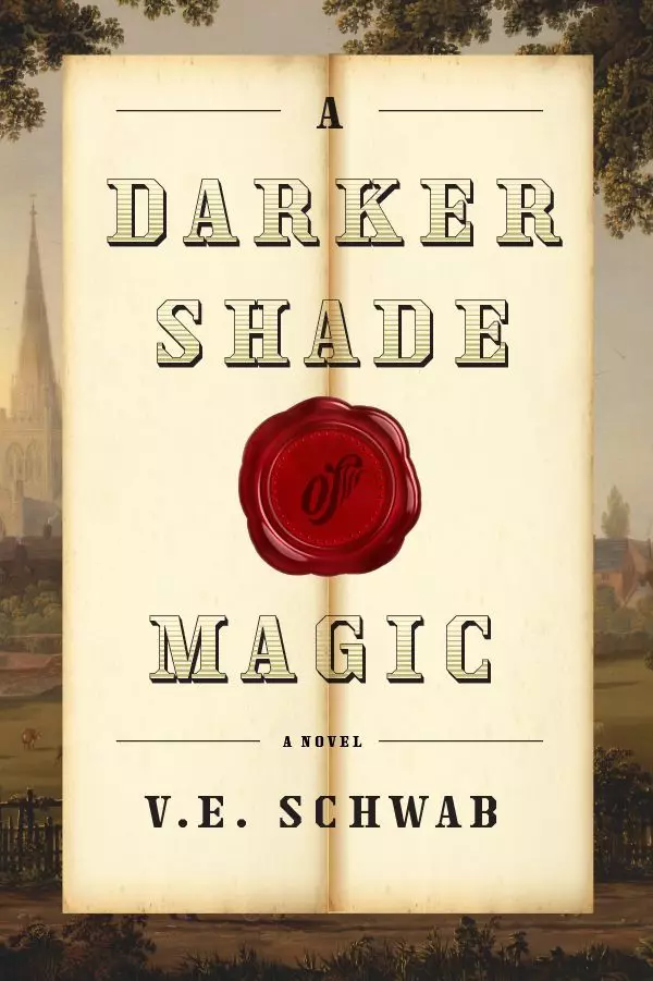 VE. Schwab A Darker Shade of Magic cover Will Staehle