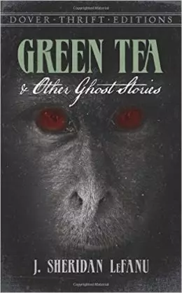Cover Your Inner Eyes: Sheridan Le Fanu's "Green Tea"