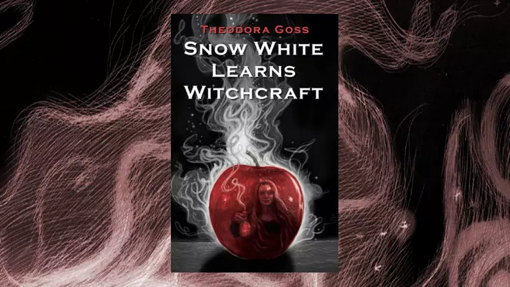Reformarea basmelor: Albă ca Zăpada învață vrăjitoria de Theodora Goss