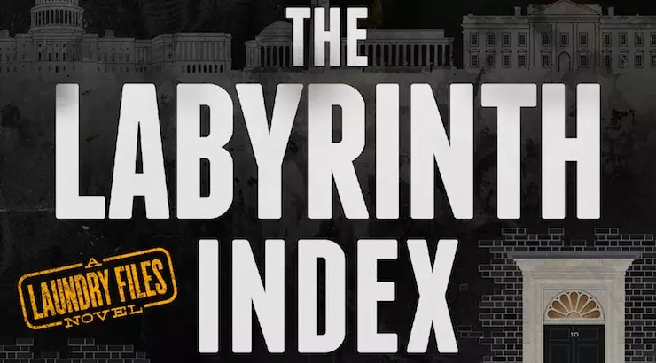 Charles Stross မှ Laundry Files Novel အသစ်ဖြစ်သည့် The Labyrinth Index မှ ကောက်နုတ်ချက်ကို ဖတ်ပါ။