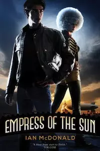 Novel Fantabulosa Everness iray hafa: Empress of the Sun nataon'i Ian McDonald