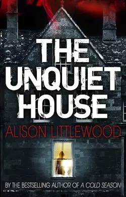 A History of Haunting: The Unquiet House oleh Alison Littlewood