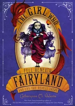 Let’s Go to the Underworld: The Writing of The Girl Who Fell Beneath Fairyland