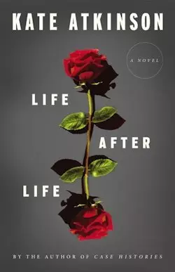 Practice Makes Perfect: Life After Life oleh Kate Atkinson