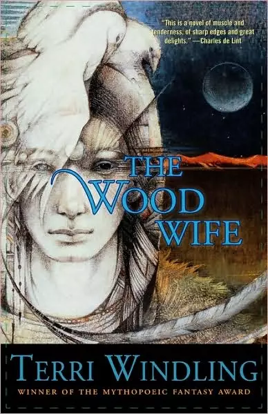 Tungumál steinanna: The Wood Wife eftir Terri Windling