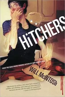 Be All That Someone Else Can Be: Hitchers af Will McIntosh