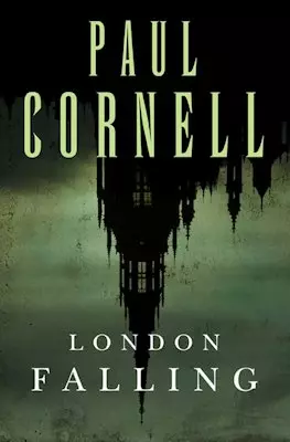 Oi, noita! You're Nicked: London Falling, kirjoittanut Paul Cornell