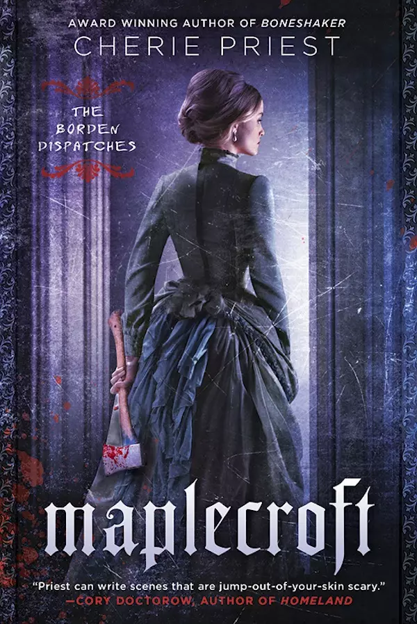 Cherie Priest's Maplecroft-ийн нүүрийг илчилсэн